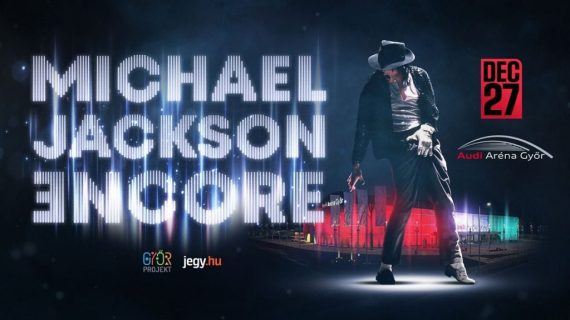 Michael Jackson’s oeuvre comes to life in Győr! | Rolling in Budapest
